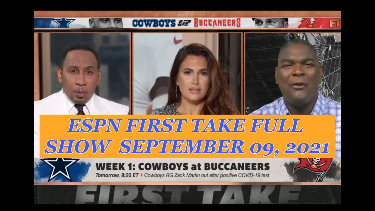 ESPN FIRST TAKE FULL SHOW Sept 9 2021 | Stephen A Smith KeyShawn ...