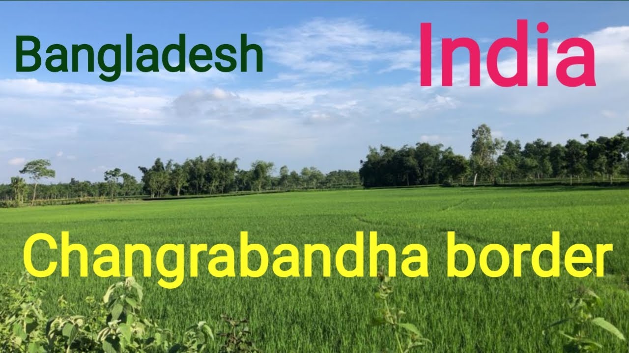 changrabandha border | burimari border bangladesh ||border crossing||# ...
