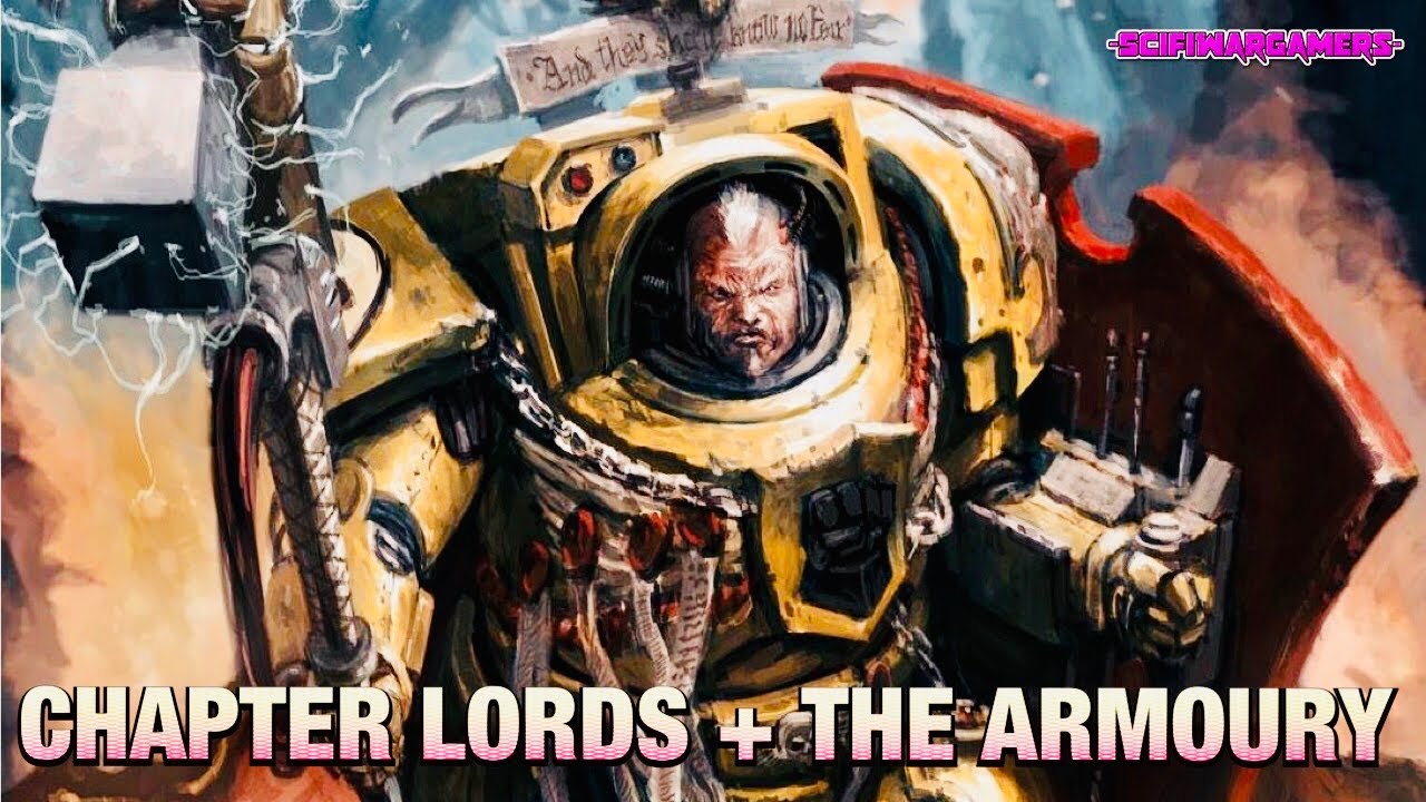 Chapter Lords and The Armoury - Space Marines - Adeptus Astartes ...