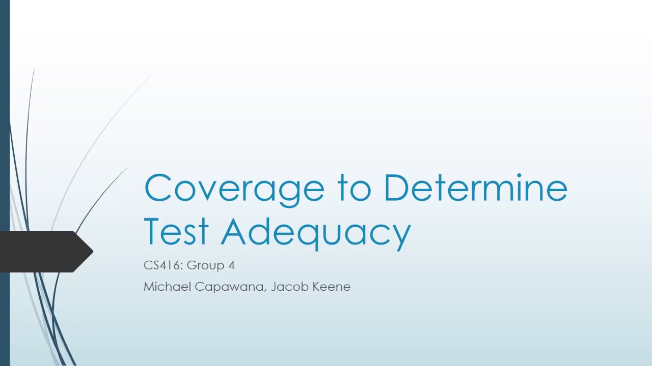 Part 1 - Coverage to Determine Test Adequacy - YouTube