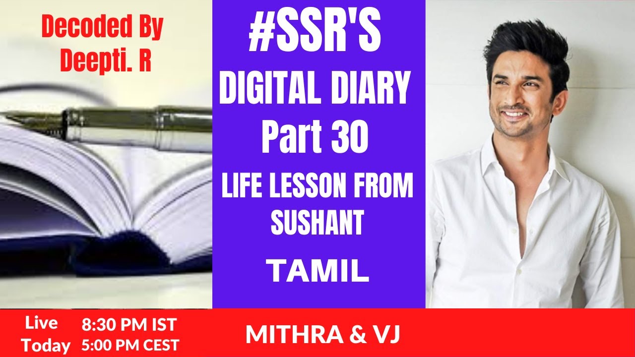 #SSR Secret Diary Part 30 | Life Lesson From Sushant | Tamil| # ...