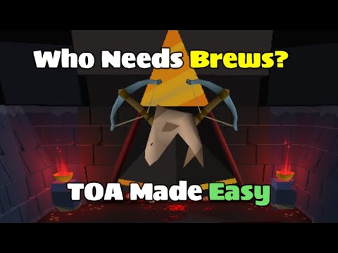 OSRS| A Noobs Guide to TOA [COMPLETE] (No Brews + Budget) - YouTube
