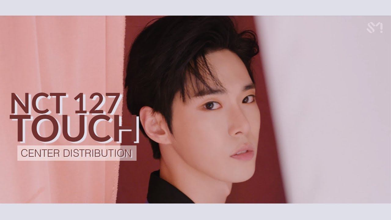 NCT 127 - Touch : Center Distribution - YouTube