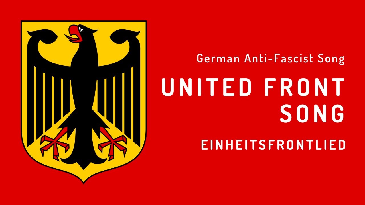 German Anti-Fascist Song - United Front Song (1934) - YouTube