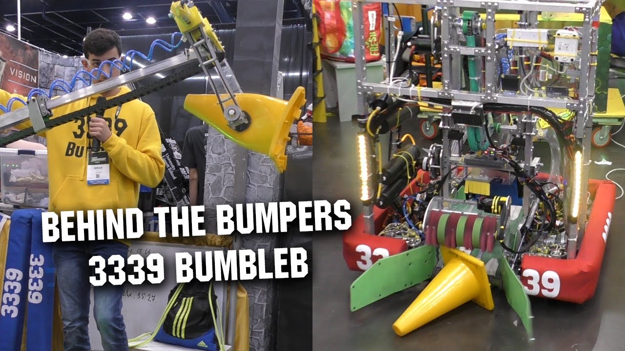 Behind the Bumpers | 3339 BumbleB | Charged Up Robot - YouTube