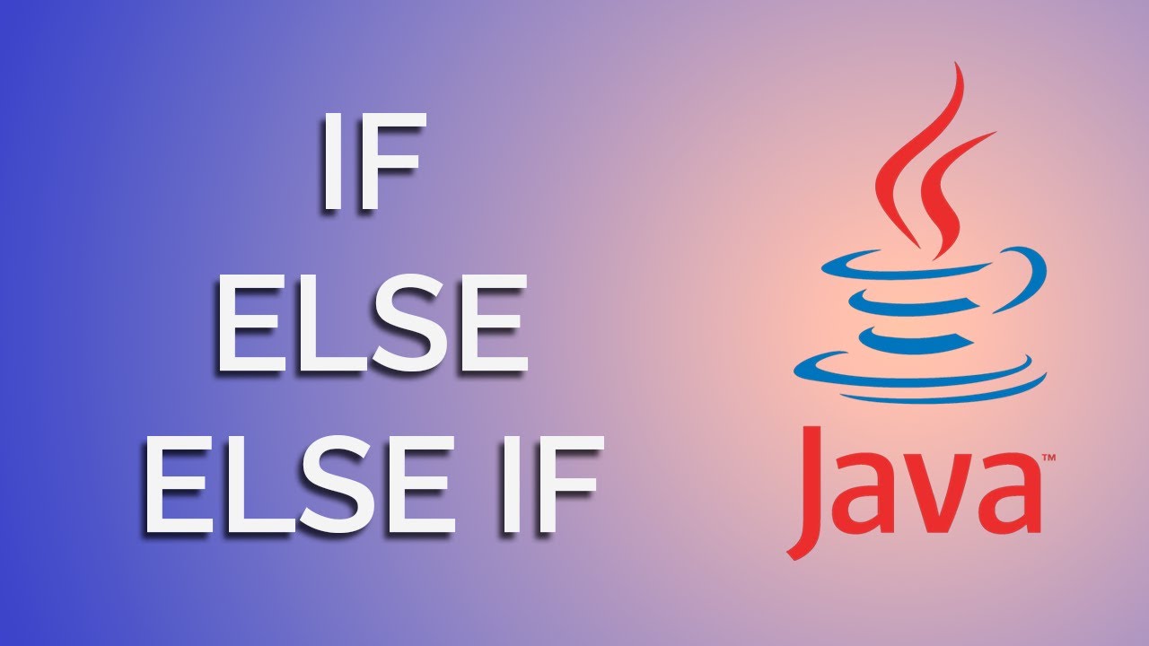 IF, ELSE y ELSE IF en Java - YouTube