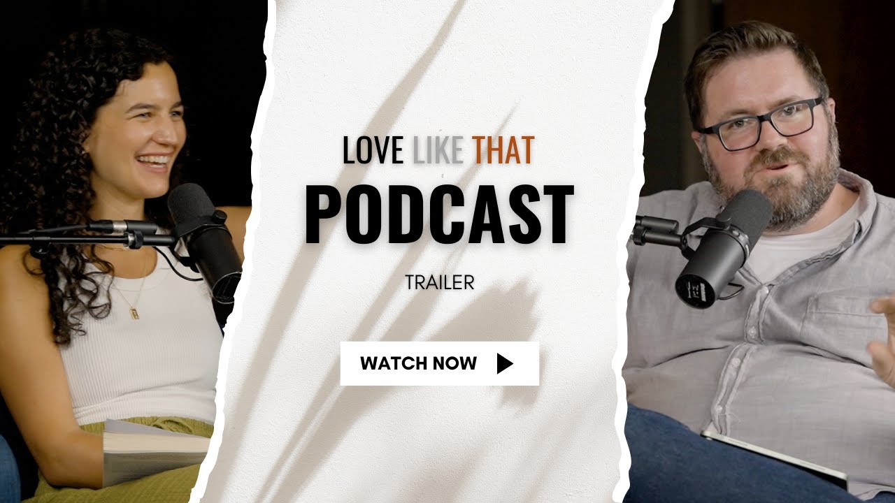 Podcast - Love Like That Trailer - YouTube