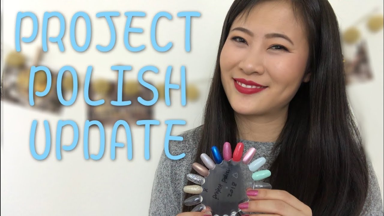 PROJECT POLISH 2018 // UPDATE #3 - YouTube