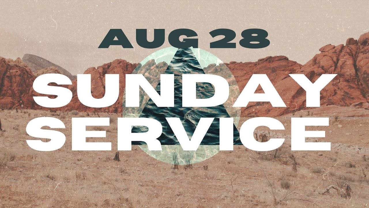 28 August Sunday Service - YouTube