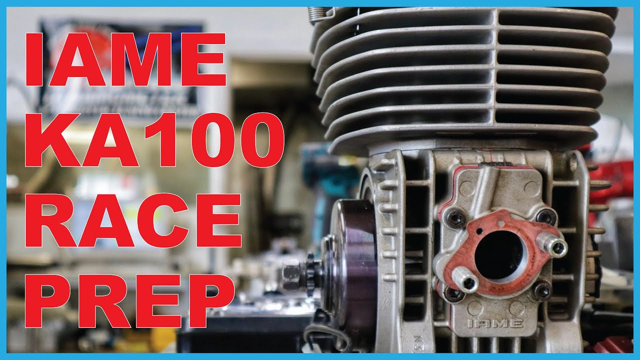 HOW TO: Pre Season Race Preparation Part 2 IAME KA100 - POWER REPUBLIC ...