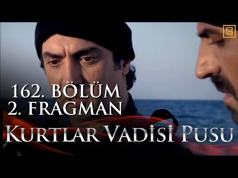 Kurtlar Vadisi Pusu 162. Bölüm Fragman 2