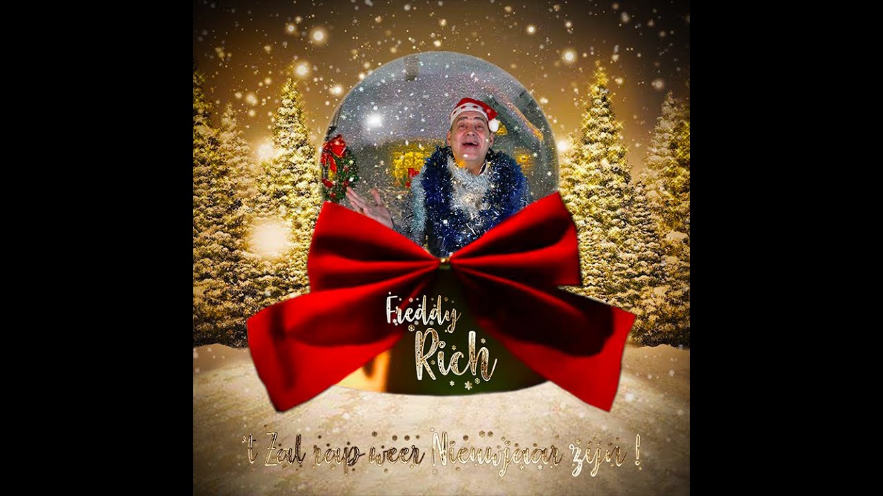 Freddy Rich - 't Zal rap weer Nieuwjaar zijn - YouTube