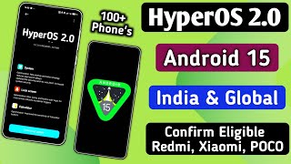 Hyperos 2 0 Android 15 Confirm Device S List Release 50 Redmi Xiaomi ...