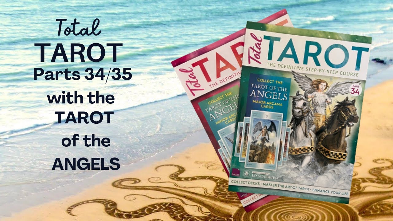 The latest Total Tarot magazine Parts 34 and 35 with the Tarot of the ...
