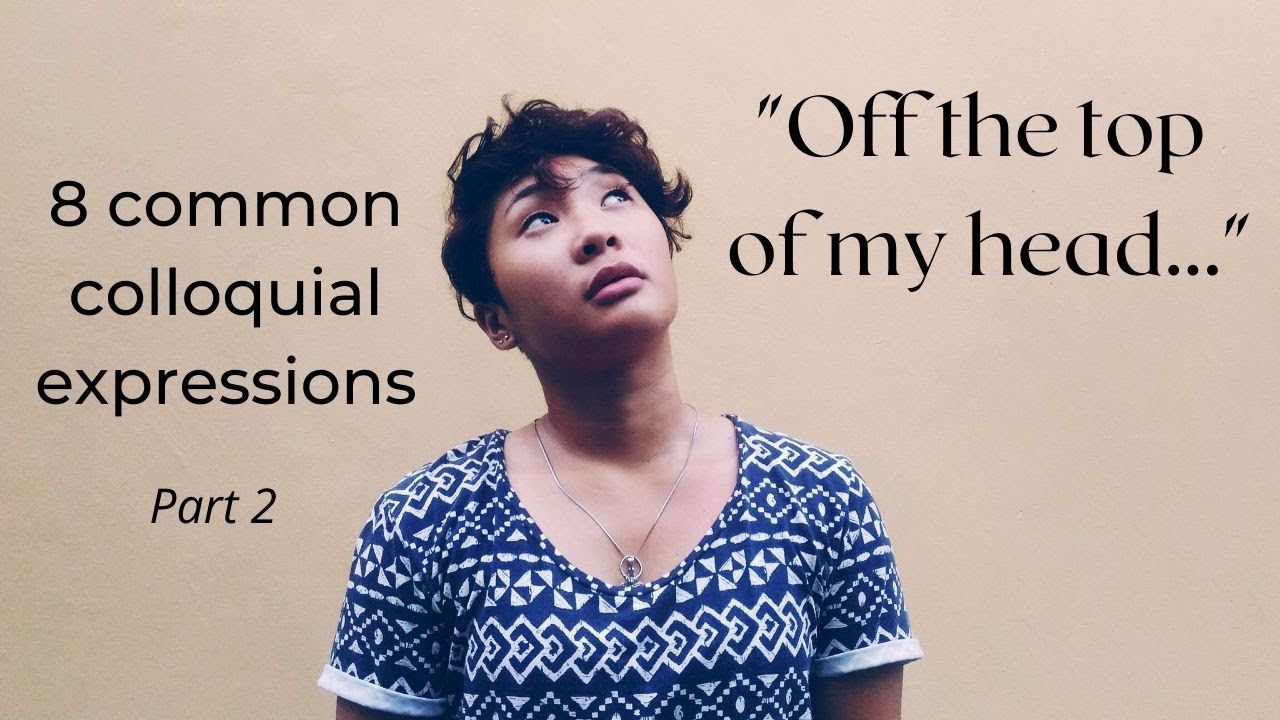 8 common colloquial expressions - Part 2 - AIRC373 - YouTube