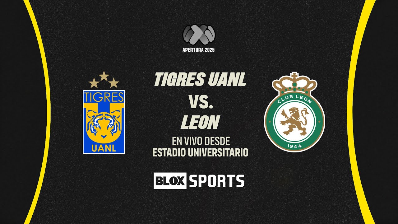 Tigres UANL vs Leon | Cuartos de Final | Copa Pug AP25 - YouTube