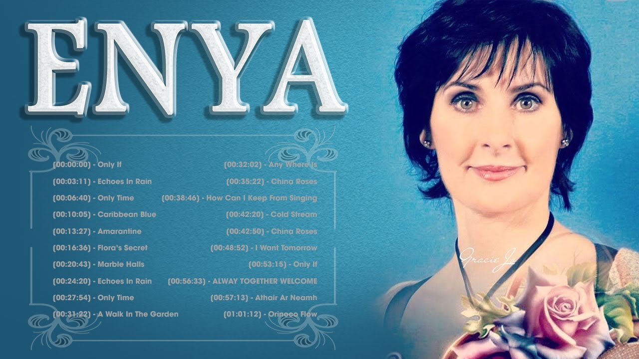 ENYA Greatest Hits Full Album - The Very Best Of ENYA Collection 2023 ...