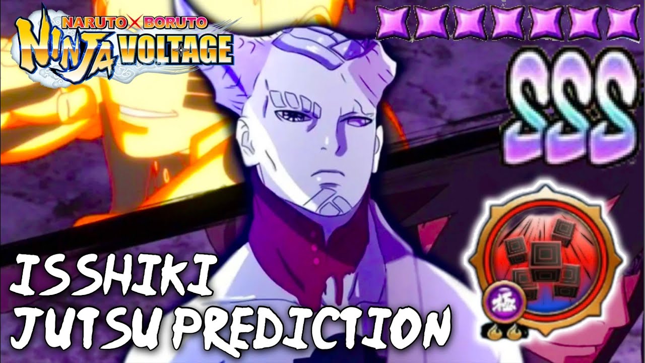 NEW ISSHIKI ( VS SASUKE & NARUTO) JUTSU PREDICTION LEAKED?!? | NEW ...