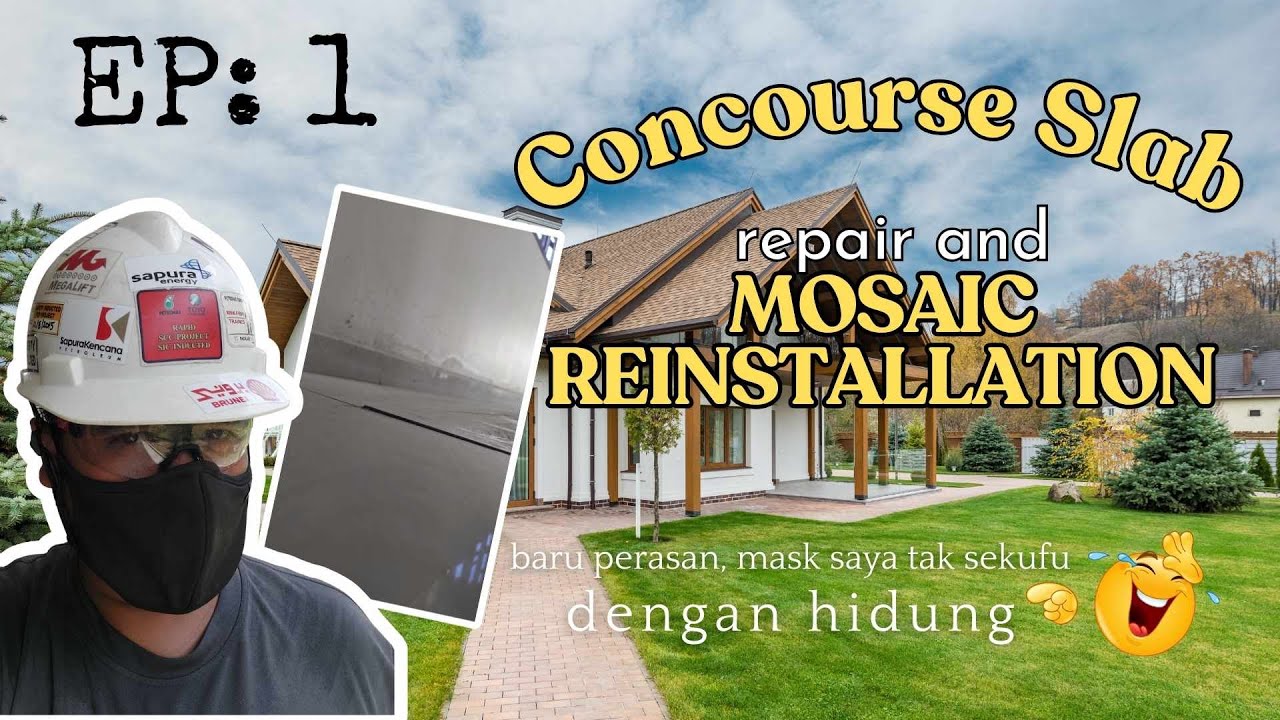 Episod 1: Membongkah Semula Concourse Slab yang rosak - YouTube