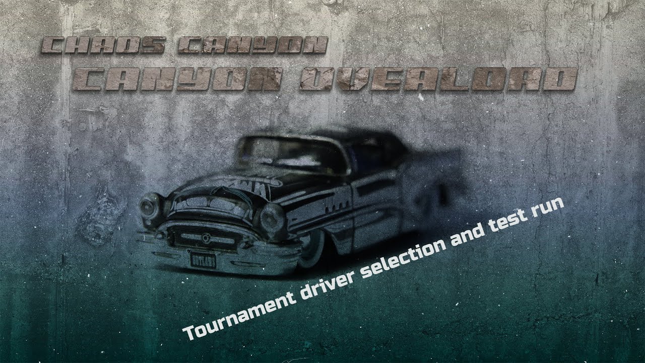 Driver Selection & Test Run - Canyon Overlord - YouTube