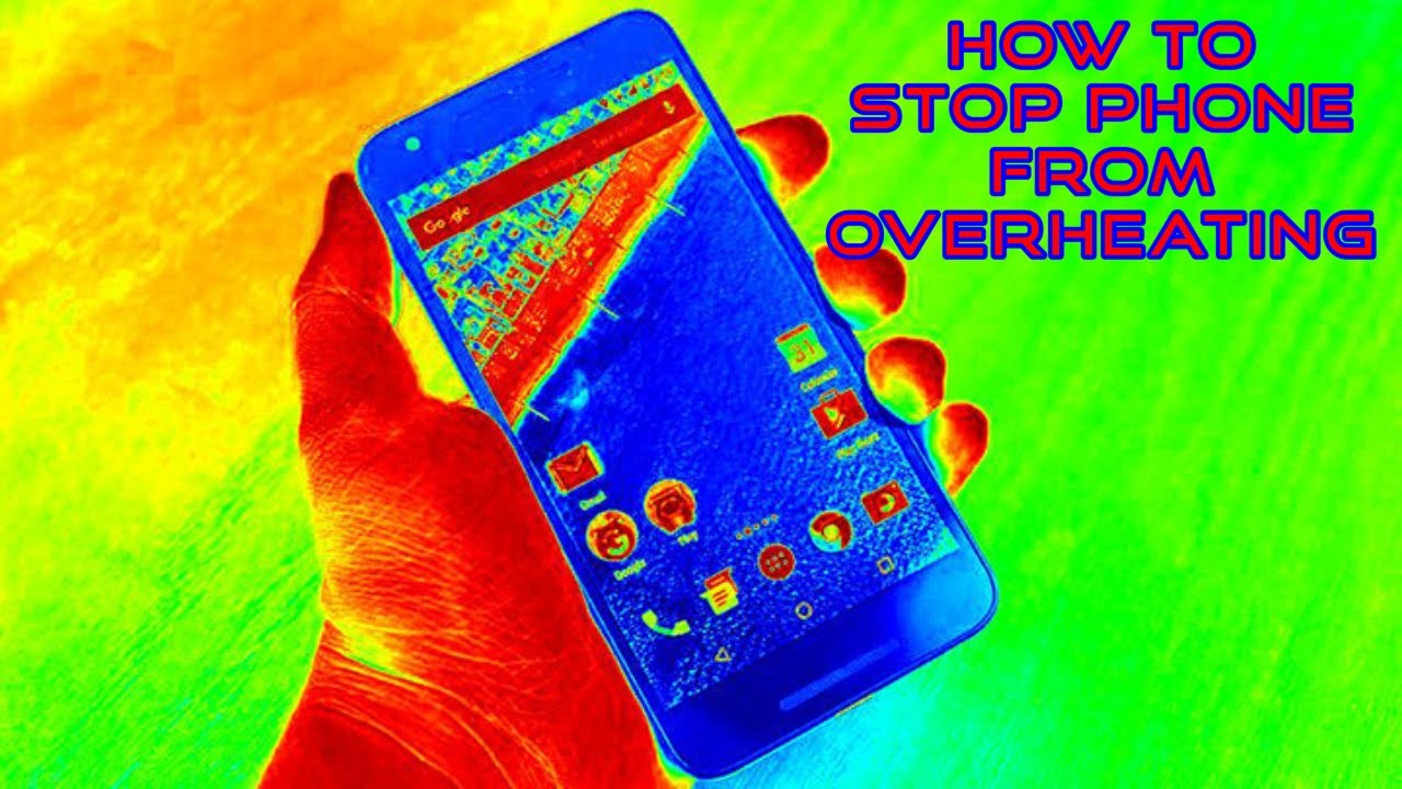 How To Stop Phone From Overheating How To Cool Down Your Phone Fast how-to-stop-phone-from-overheating-how-to-cool-down-your-phone-fast