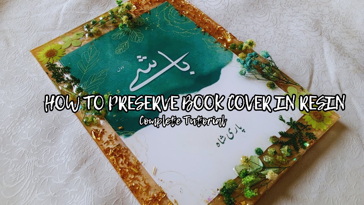 How to preserve Book Cover in Resin | Resin Art Complete Tutorial for ...
