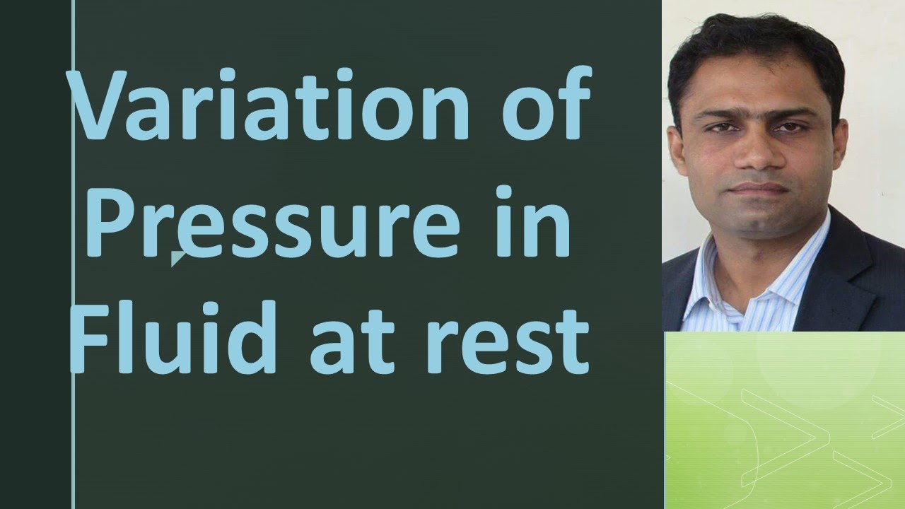 Variation of pressure in a fluid at rest by systematic way to Physics ...