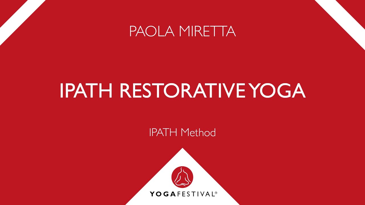 IPATH Method "IPath Restorative Yoga" - YouTube