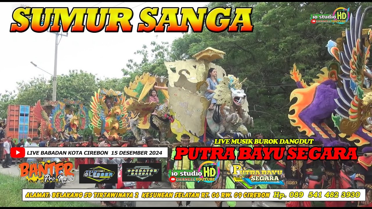 SUMUR SANGA || BUROK DANGDUT PUTRA BAYU SEGARA BABADAN CIREBON - YouTube