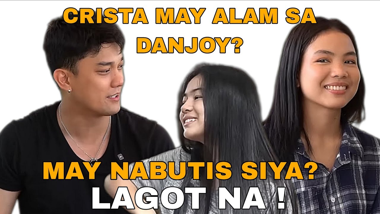 HA ! CRISTA MAY ALAM SA HIWALAYAN NG DANJOY | REBELASYON NI JOY? - YouTube