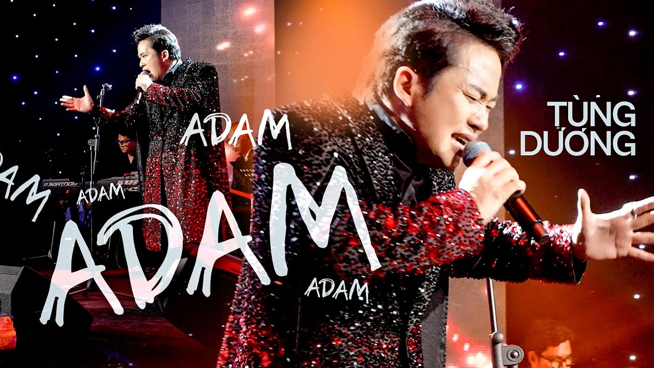 ADAM - TÙNG DƯƠNG | Official Music Video | Mây Saigon - YouTube