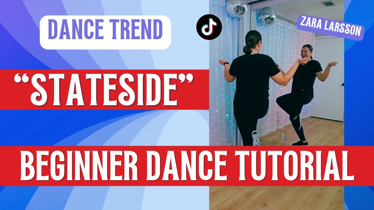 "Stateside" Dance Trend 💃💙 Zara Larsson 💃💙 BEGINNER DANCE TUTORIAL 💃💙 ...