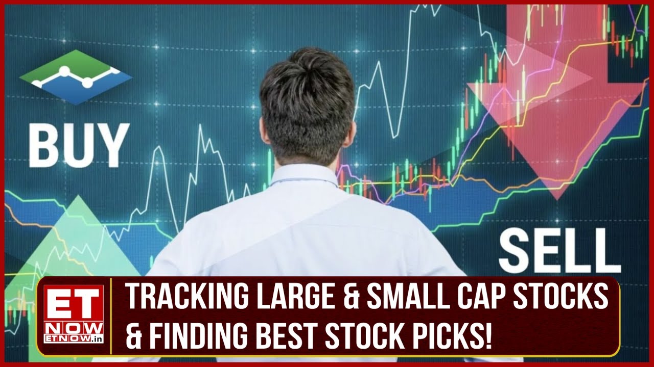 Best Large, Mid And Small Cap Stocks to Buy Today: Market Expert Kunal ...