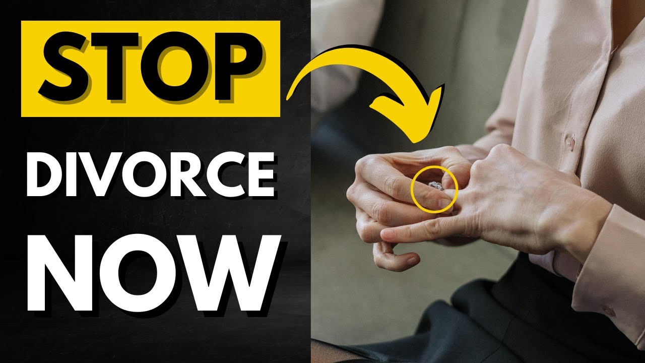How To Stop A Divorce In 3 Simple Steps - YouTube