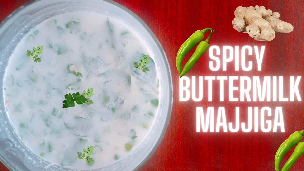Spicy Buttermilk | Spicy Majjiga | Summer Special buttermilk | Easy and ...