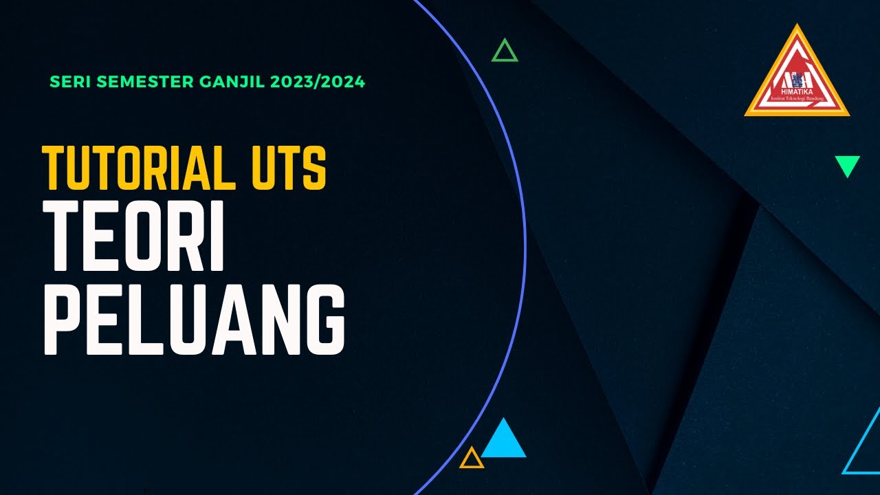Tutorial UTS MA3181 Teori Peluang (12/10/2023) - YouTube