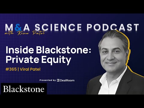 How Blackstone is Unlocking Lasting Value Across Private Equity with CEO Viral Patel