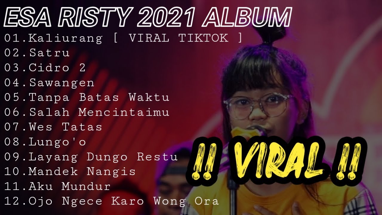 Esa Risti - kaliurang,cidro2,westatas [ FULL ALBUM] 2021 - YouTube