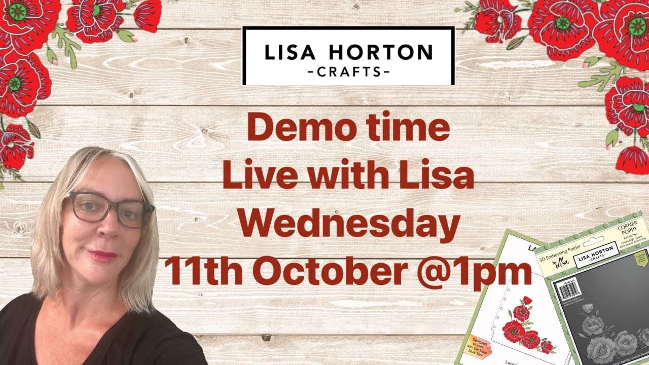 Lisa Horton Crafts - Demo time with Lisa - YouTube