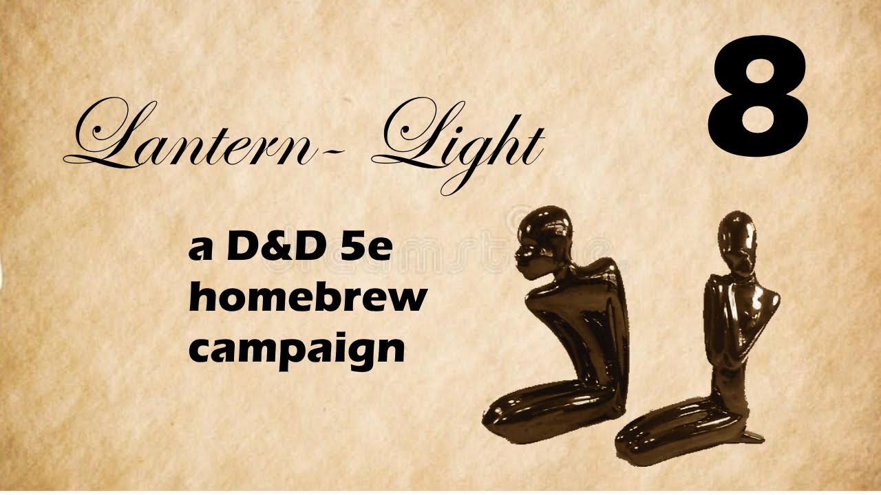 DnD - Lantern-light - Session #8 - 201229 - YouTube