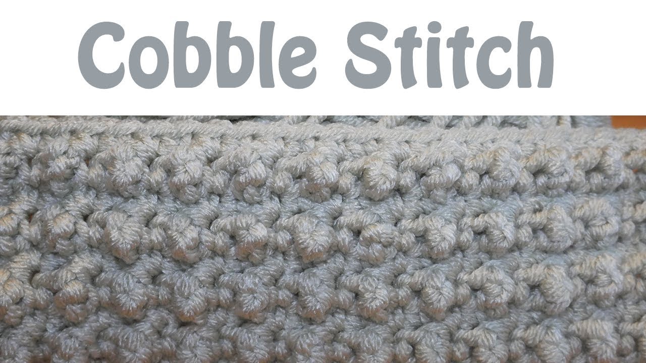 Blossom Crochet: Cobble Stitch (EASY, thick and toasty!) - YouTube