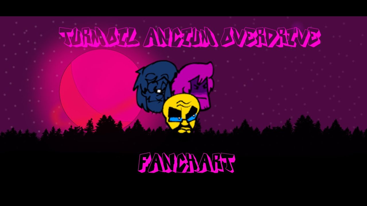 FNF:Turmoil Ancium Overdrive Fanchart II Ali & Alin Fanchart Collection ...