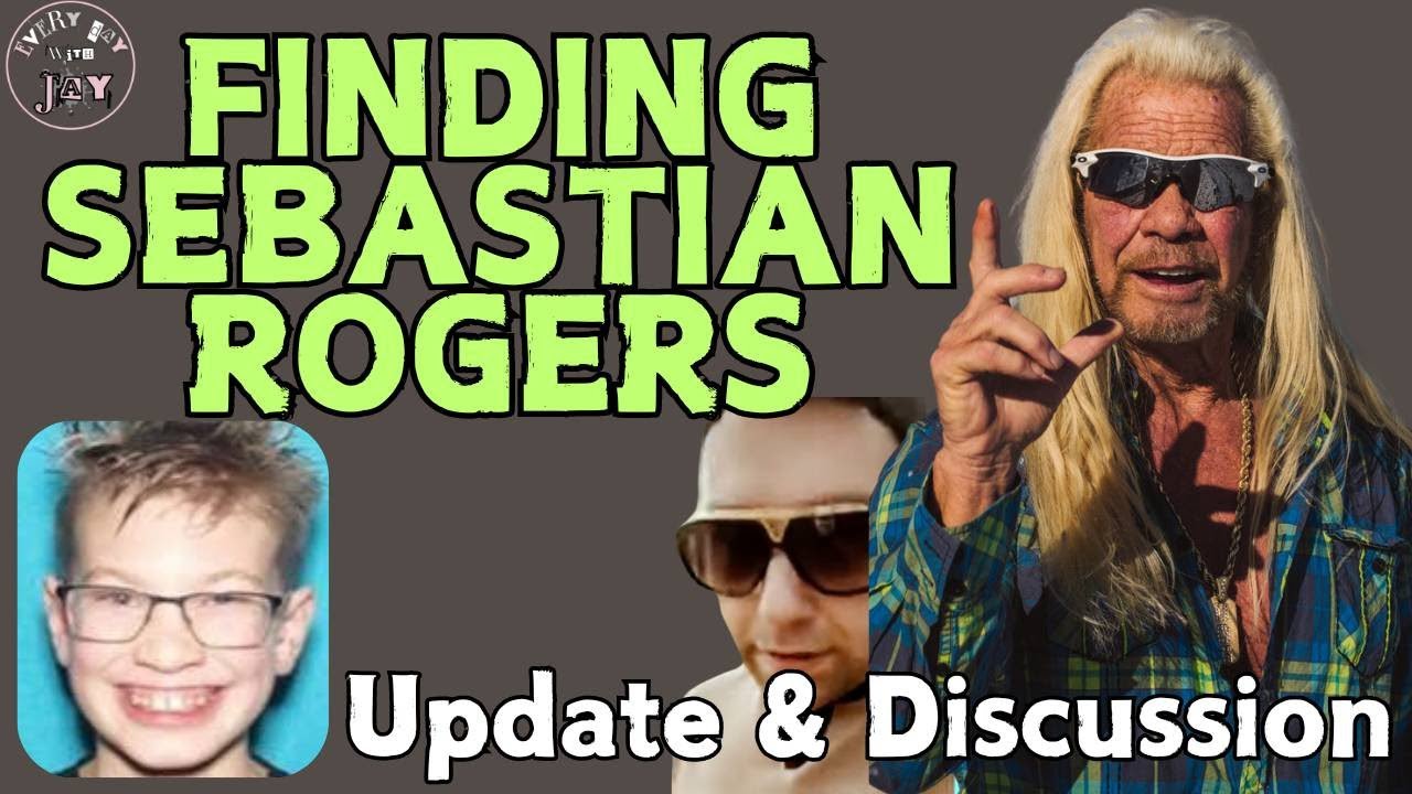 The Latest in the Search for Sebastian Rogers? Is Someone Talking ...