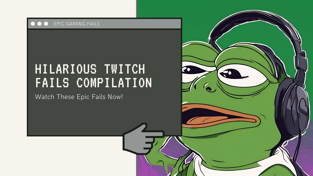 Hilarious Twitch Fails That Will Make You LOL - YouTube