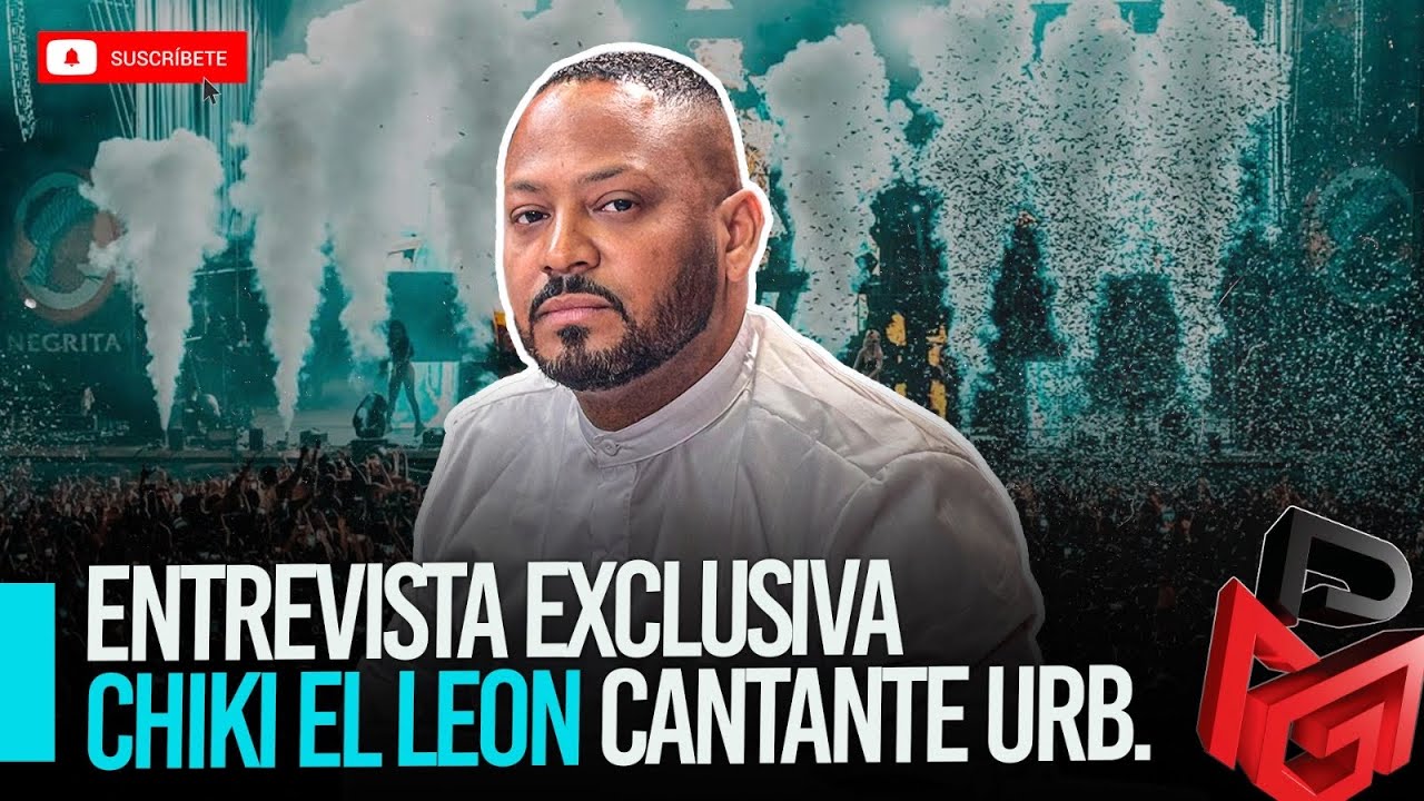 ENTREVISTA EXCLUSIVA CHIKI EL LEON / CANTANTE URBANO | PMG RADIO SHOW ...