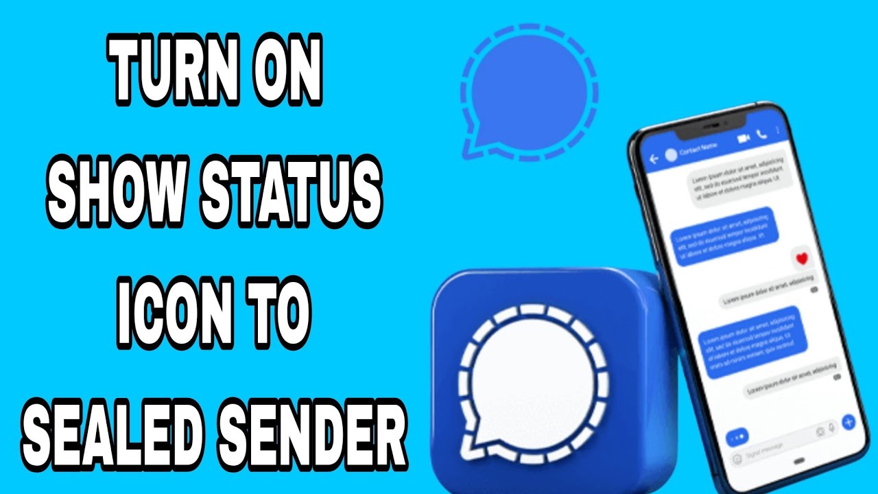 How To Turn On Show Status Icon To Sealed Sender On Signal App - YouTube