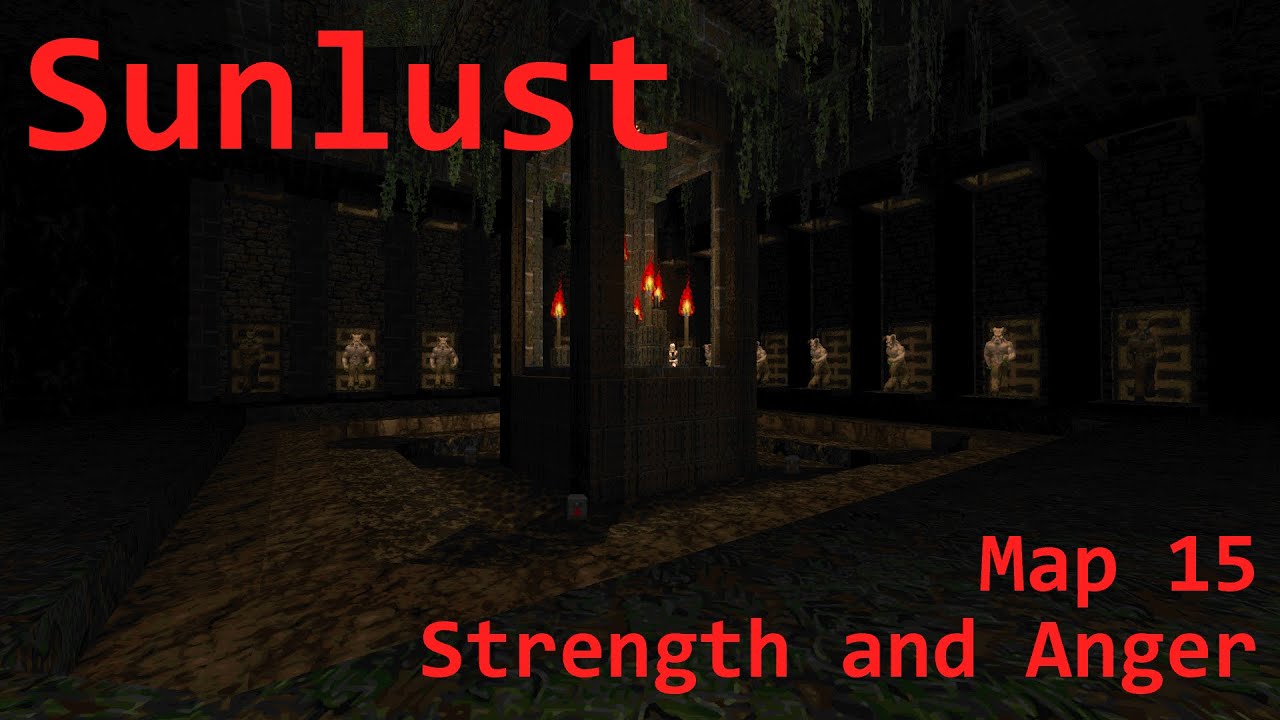 Sunlust Map 15: Strength And Anger - YouTube