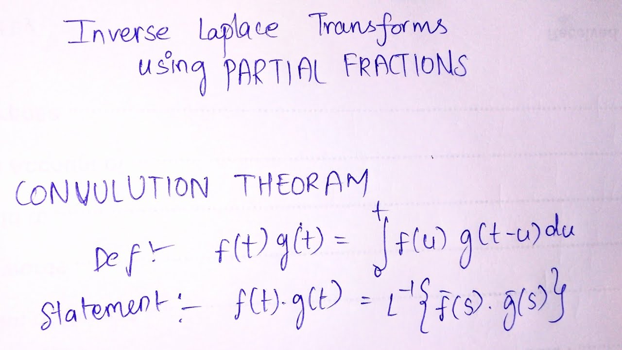 *Convulution theoram*imp questions/Part-4/ Inverse L.T using partial ...