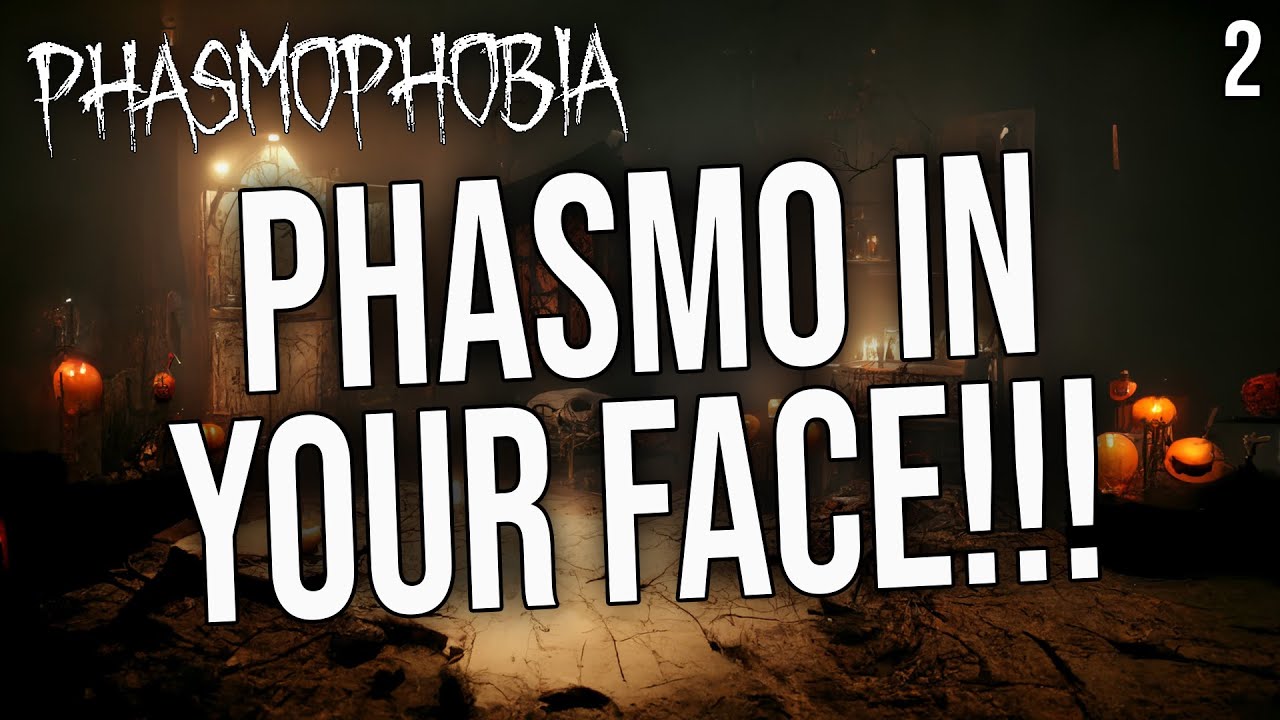 PHASMO IN YOUR FACE!!! - Phasmophobia - Stream 2 - YouTube