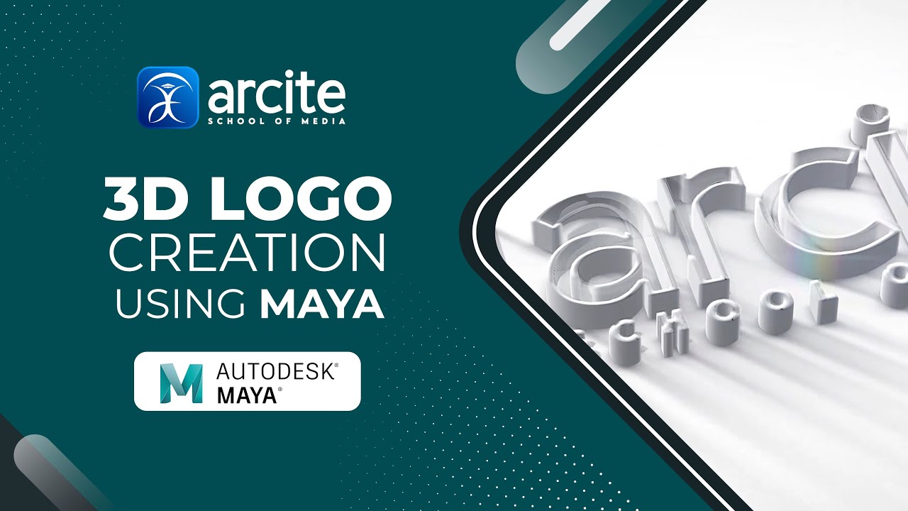 3D LOGO CREATION USING MAYA | Tutorial series | Autodesk Maya | ARCITE ...